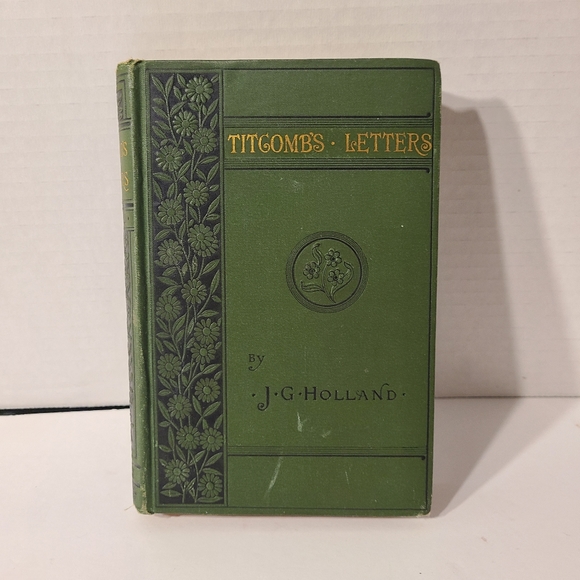 schibner's | Other | Titcombs Letters By Jg Holland Vintage Book | Poshmark